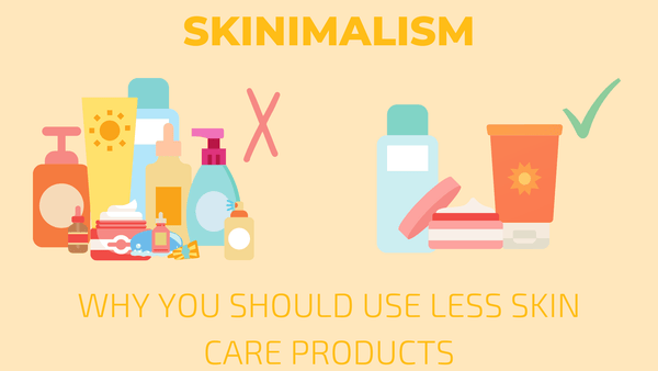Skinimalism: Why You Should Use Fewer Skin Care Products – Cleure